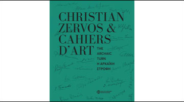 Christian Zervos & Cahiers d’Art: The Archaic Turn - Benaki Museum